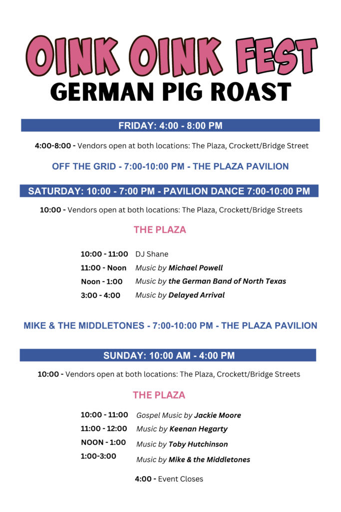 OINK, OINK FEST, A TRADITIONAL GERMAN PIG ROAST - Historic Granbury ...