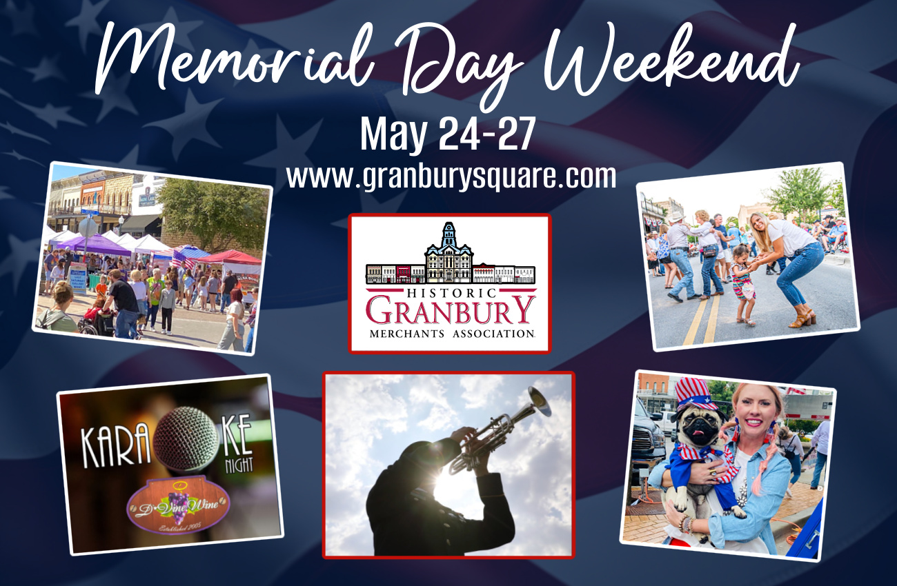 Annual Festivals & Events - Historic Granbury Merchants Association